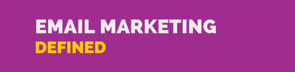 Email Marketing: The Definitive Guide for 2022